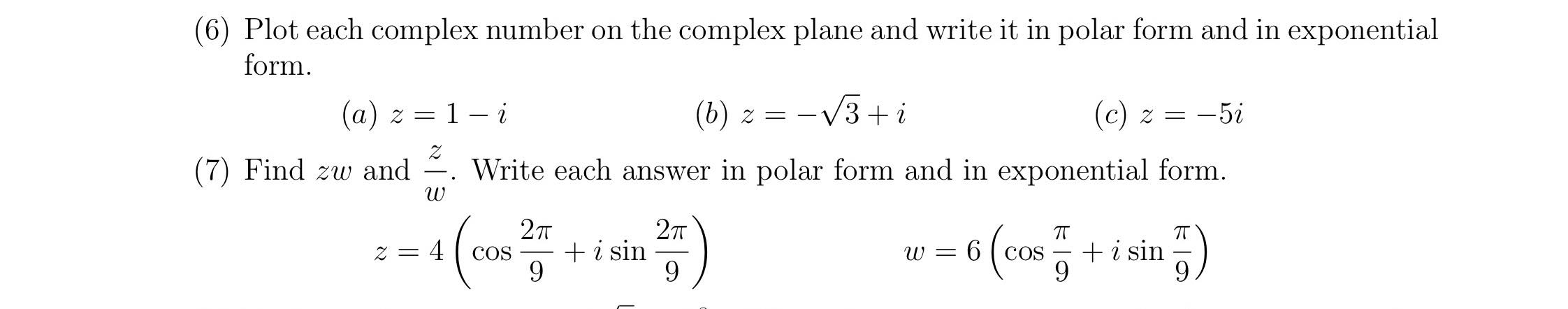 Solved (6) ﻿ write it in polar form and in | Chegg.com