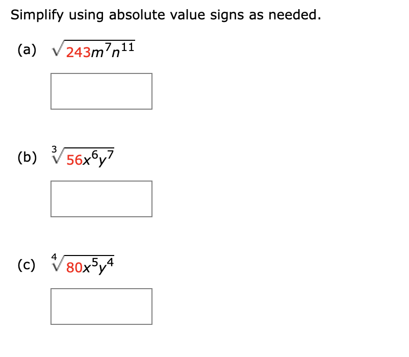 Solved Simplify using absolute value signs as needed. (a) | Chegg.com