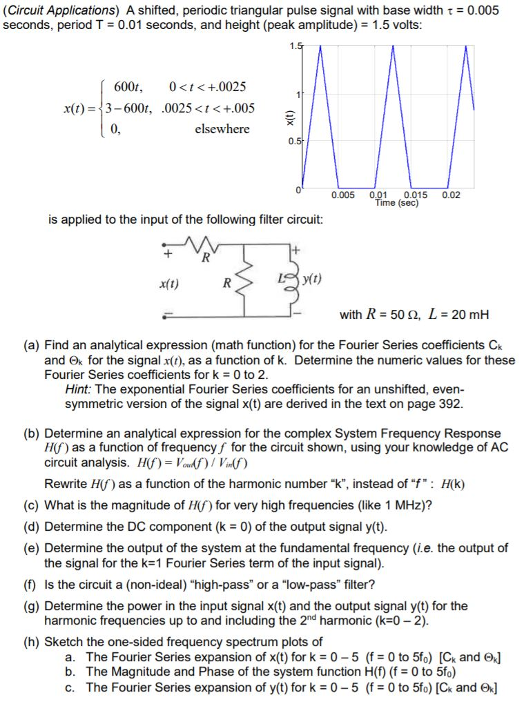 Solved (Circuit Applications) A shifted, periodic triangular | Chegg.com