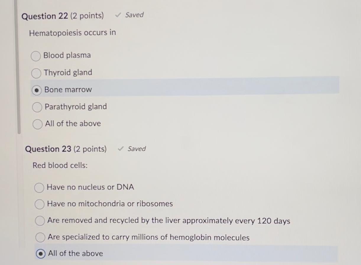 Solved Question 22 (2 points) Saved Hematopoiesis occurs | Chegg.com