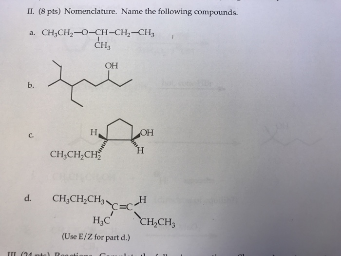 Solved Name the following compounds. a. CH3CH2-O-CH-CH2-CH3 | Chegg.com