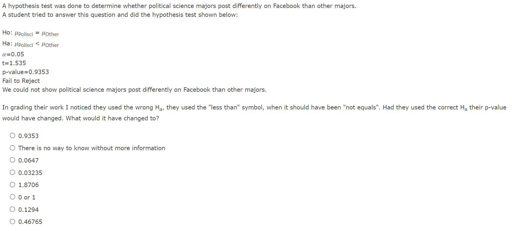 Solved A hypothesis test was done to determine whether | Chegg.com