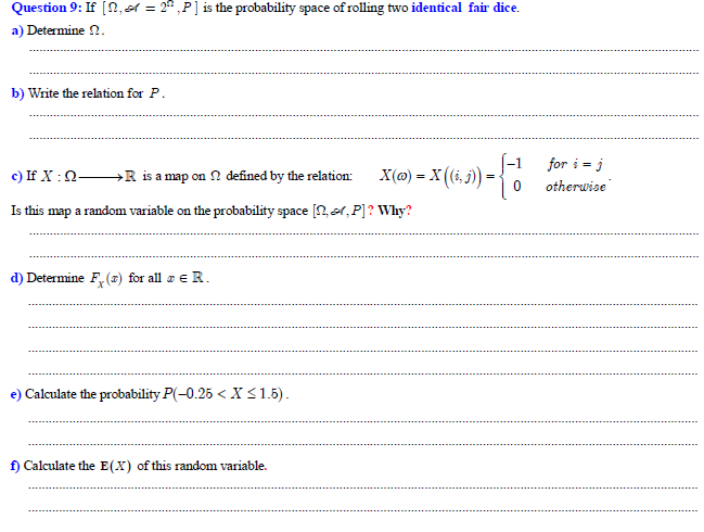Solved Question 9: If (2,4 = 24,P] is the probability space | Chegg.com