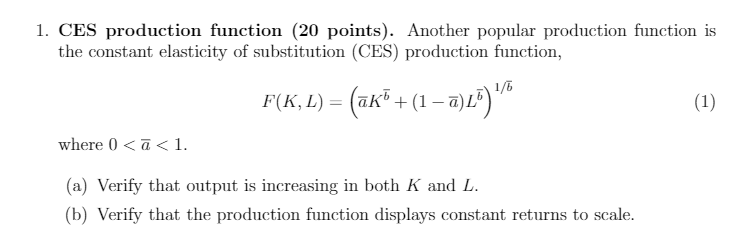 Solved 1. CES production function (20 points). Another | Chegg.com
