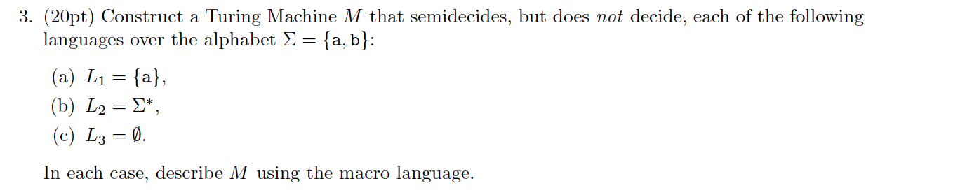 3. (20pt) Construct a Turing Machine M that | Chegg.com