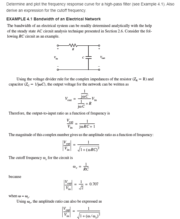 Solved Determine and plot the frequency response curve for a | Chegg.com
