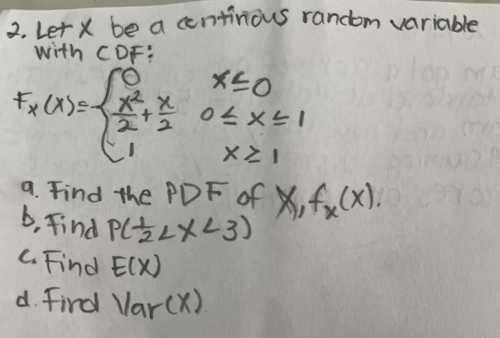 Solved 2. Let x be a contivious random variable with CDF: | Chegg.com