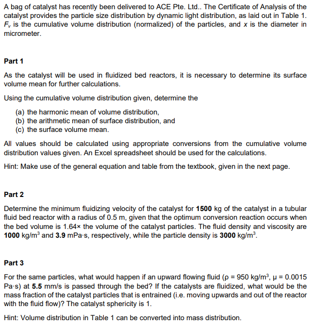 Solved A bag of catalyst has recently been delivered to ACE | Chegg.com
