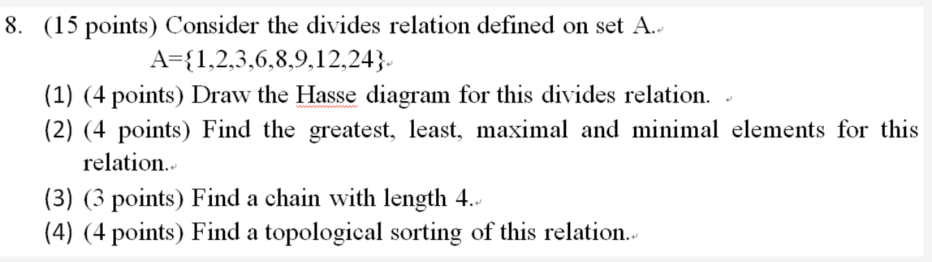 Solved اله 8. (15 points) Consider the divides relation | Chegg.com