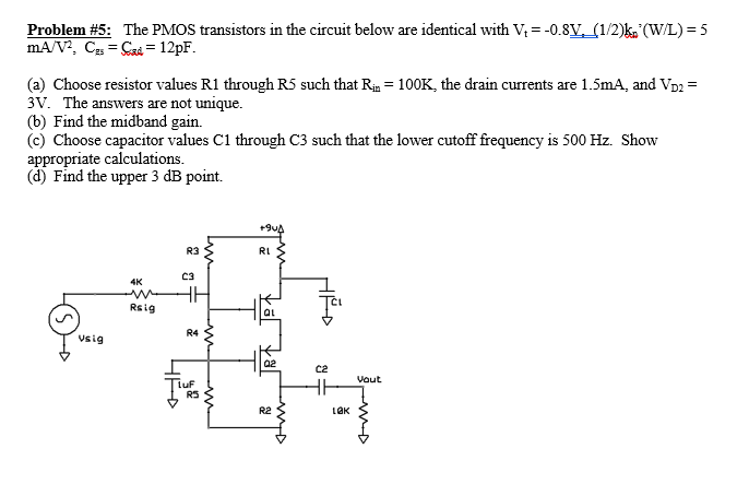 Solved Problem #5: The PMOS transistors in the circuit below | Chegg.com