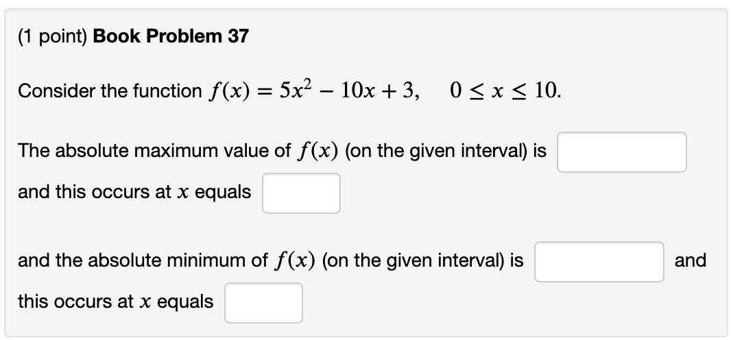 Solved Consider The Function F X 5x2−10x 3 0≤x≤10 The