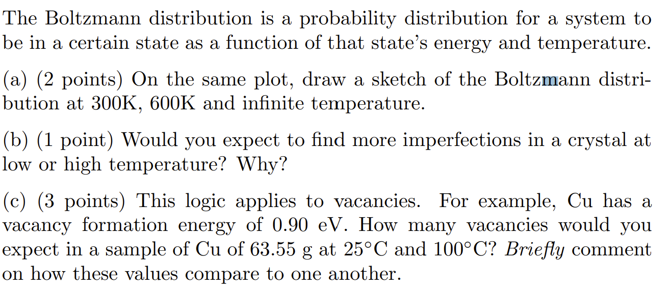 Solved The Boltzmann distribution is a probability | Chegg.com