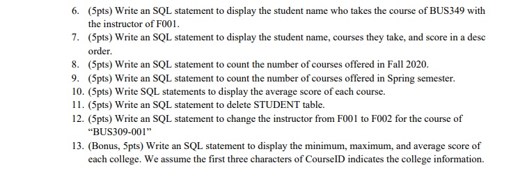 Solved STUDENTS (StudentID, StudentName, Year, Phone) COURSE | Chegg.com
