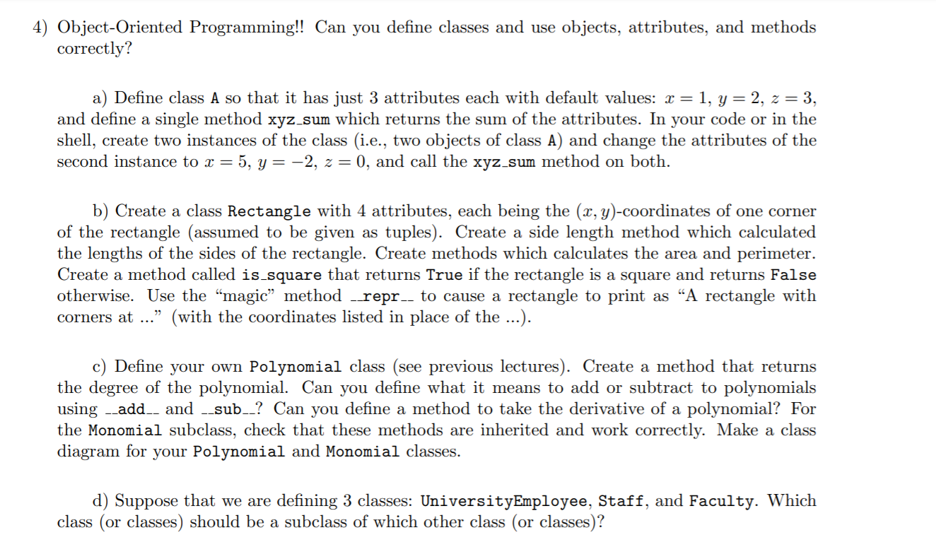 4) Object-Oriented Programming!! Can you define | Chegg.com