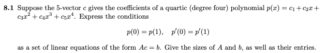 Solved 8.1 Suppose the 5-vector c gives the coefficients of | Chegg.com