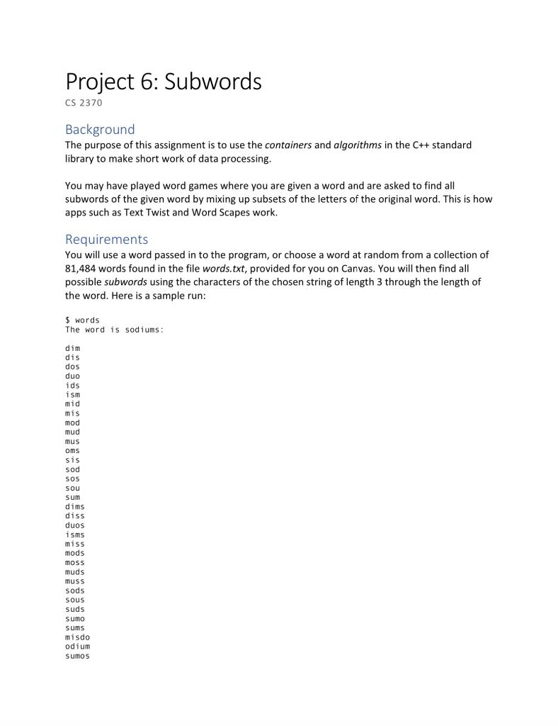 Solved Project 6: Subwords cS2370 Background The purpose of | Chegg.com