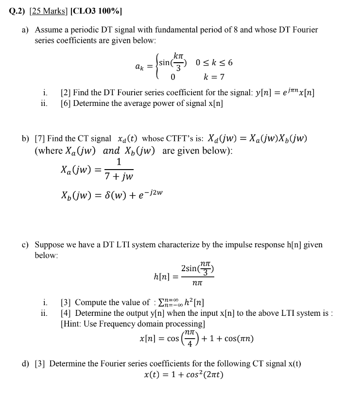 Solved a) Assume a periodic DT signal with fundamental | Chegg.com