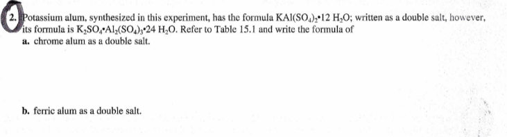 Solved Table 15.1 Common Alums Potassium aluminum sulfate | Chegg.com