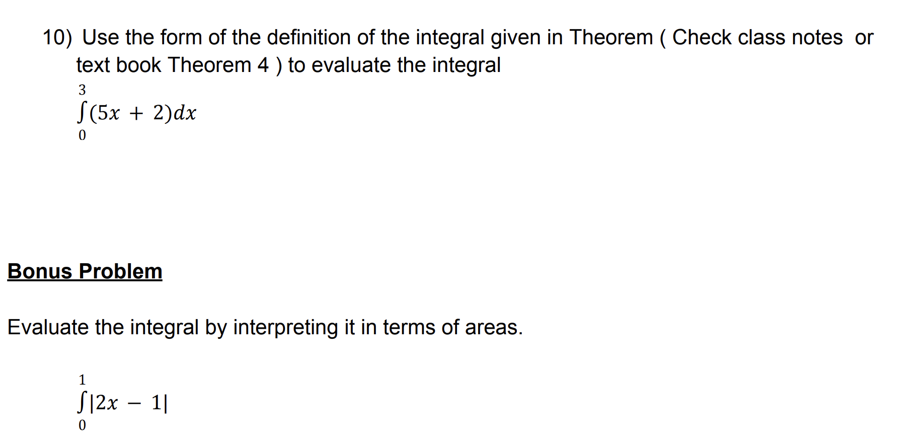 Solved 10) Use the form of the definition of the integral | Chegg.com