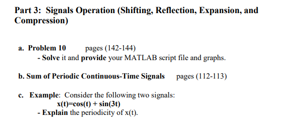 Solved Part 3: Signals Operation (Shifting, Reflection, | Chegg.com