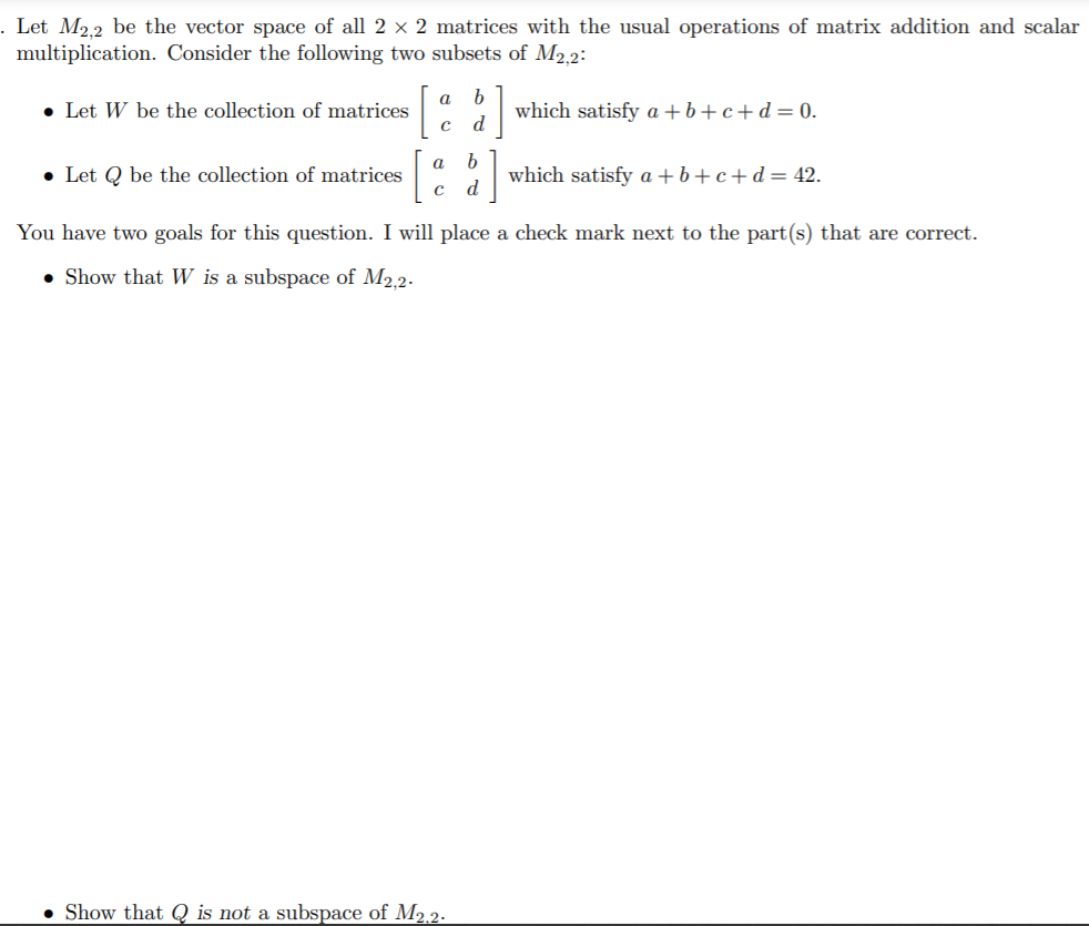 Solved . Let M2,2 be the vector space of all 2 x 2 matrices | Chegg.com