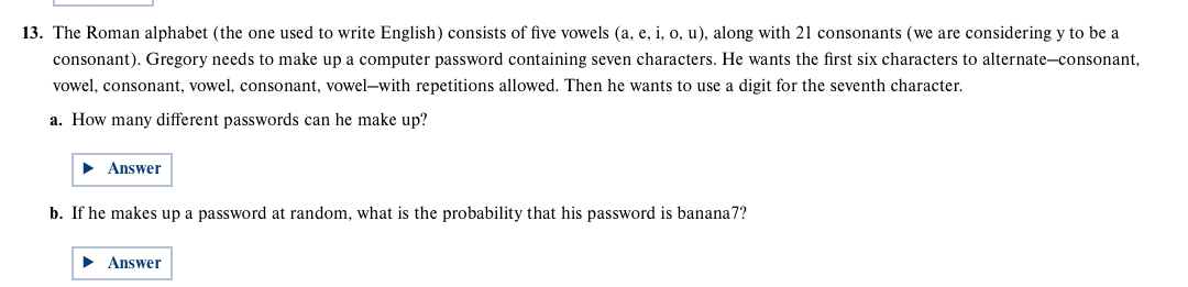 Solved 13. The Roman alphabet (the one used to write | Chegg.com