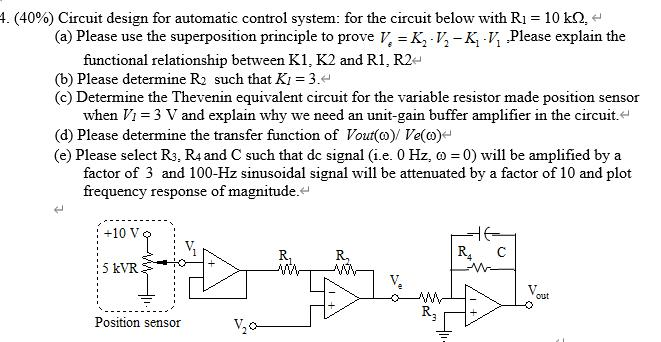 Solved 4. (40%) Circuit design for automatic control system | Chegg.com