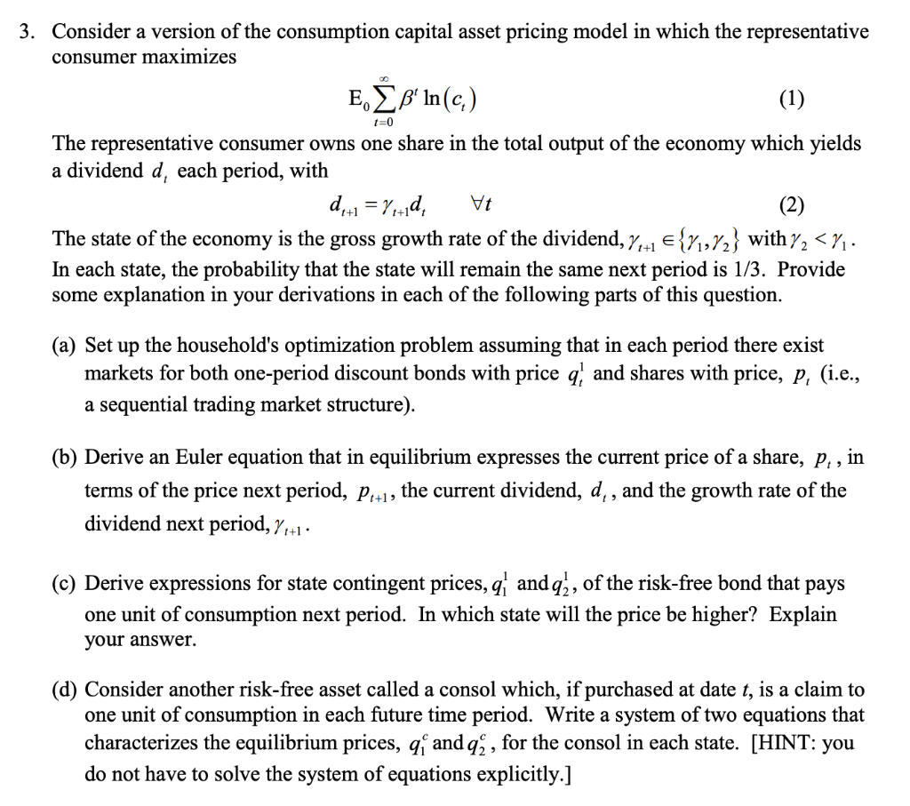 1=0 3. Consider a version of the consumption capital | Chegg.com