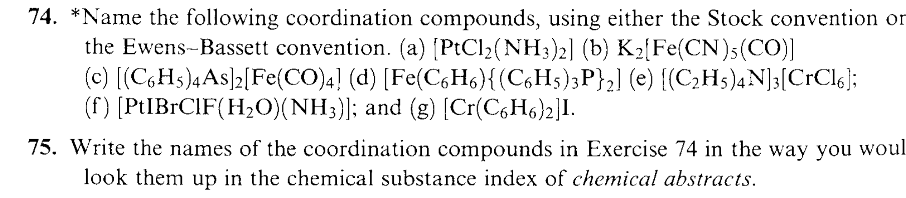 Solved 74. *Name the following coordination compounds, using | Chegg.com