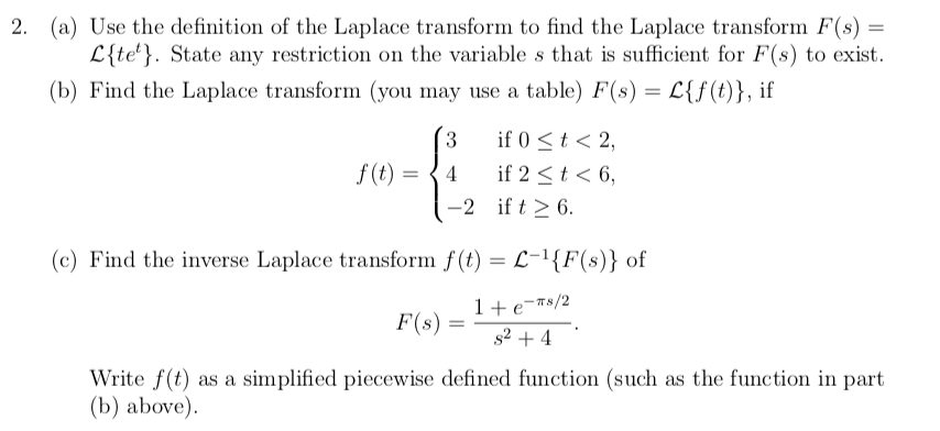 Solved 2. (a) Use the definition of the Laplace transform to | Chegg.com