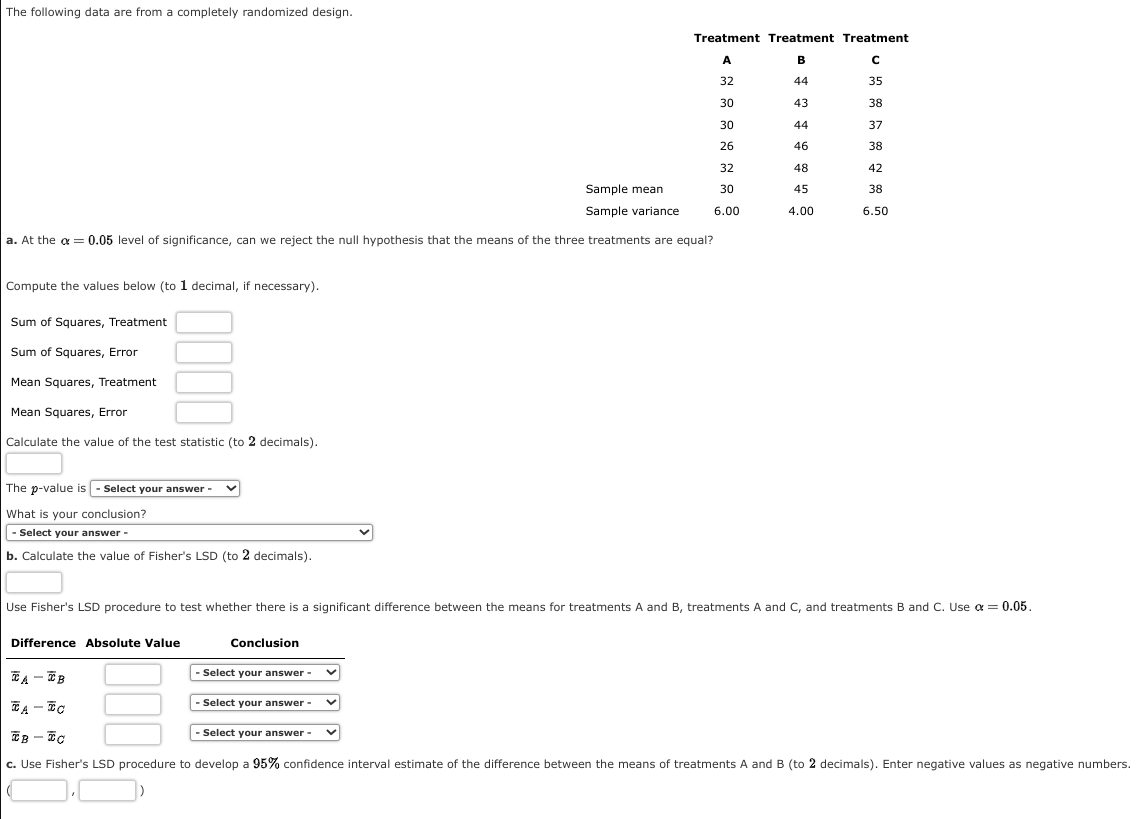 The following data are from a completely randomized | Chegg.com