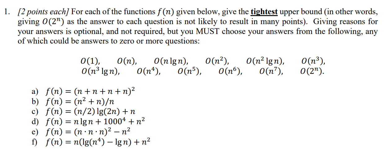 Solved [2 points each] For each of the functions f(n) given | Chegg.com