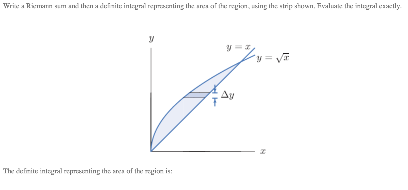 Solved Write a Riemann sum and then a definite integral | Chegg.com