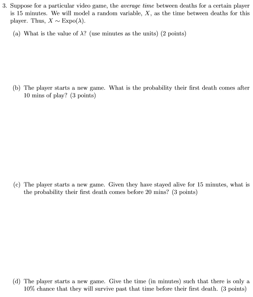solved-3-suppose-for-a-particular-video-game-the-average-chegg
