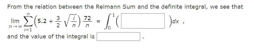 Solved From the relation between the Reimann Sum and the | Chegg.com