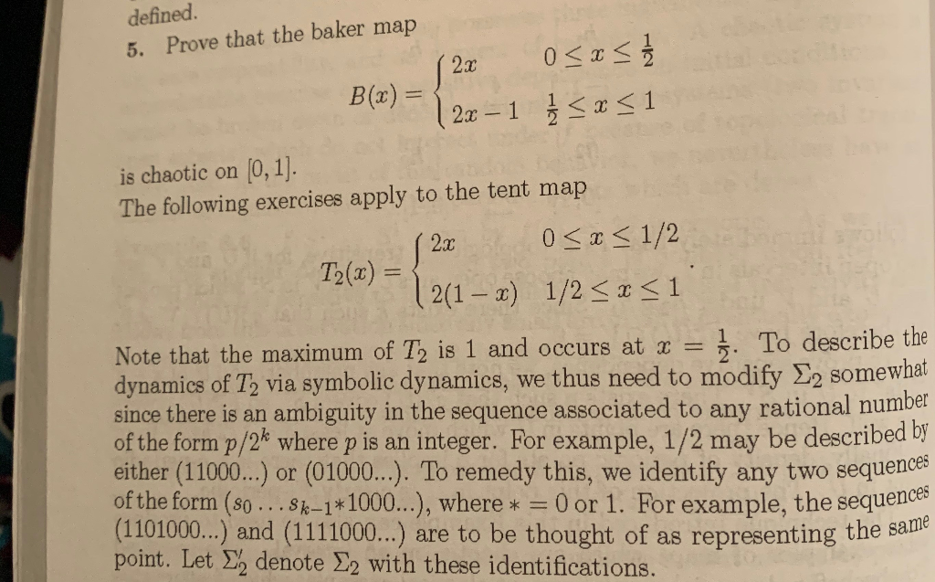 defined 5. Prove that the baker map | 22 2x OSIS B(x) | Chegg.com