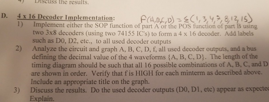 Solved 4)Disčuss the results. D. 4 x 16 Decoder | Chegg.com