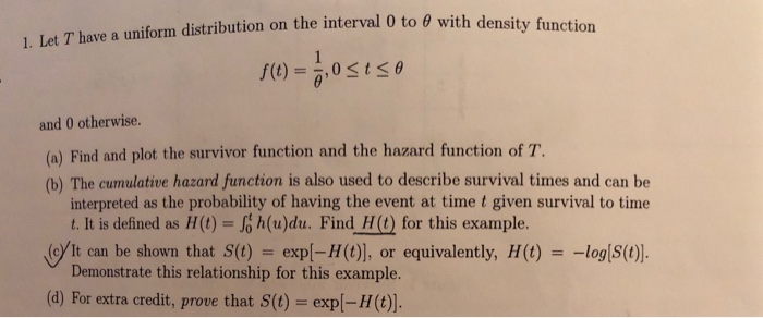Solved I Le1T have a uniform distribution on the interval 0 | Chegg.com