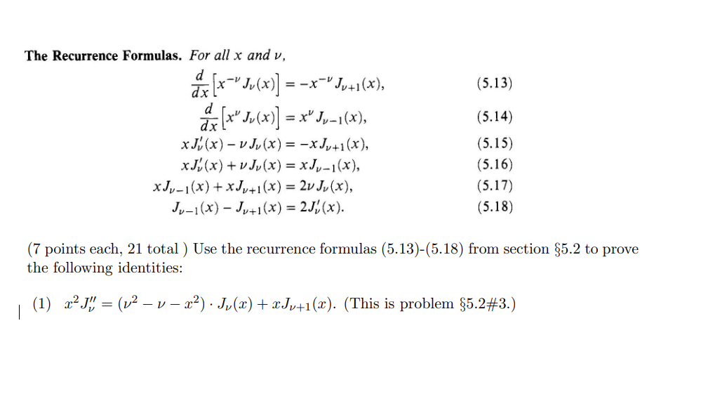 Solved The Recurrence Formulas. For all x and ν, | Chegg.com