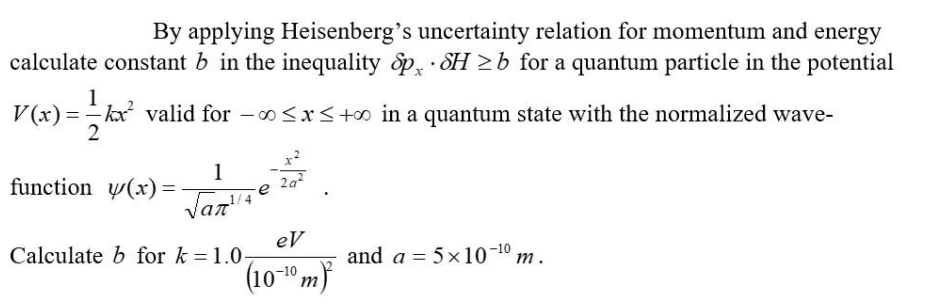 Solved By applying Heisenberg's uncertainty relation for | Chegg.com