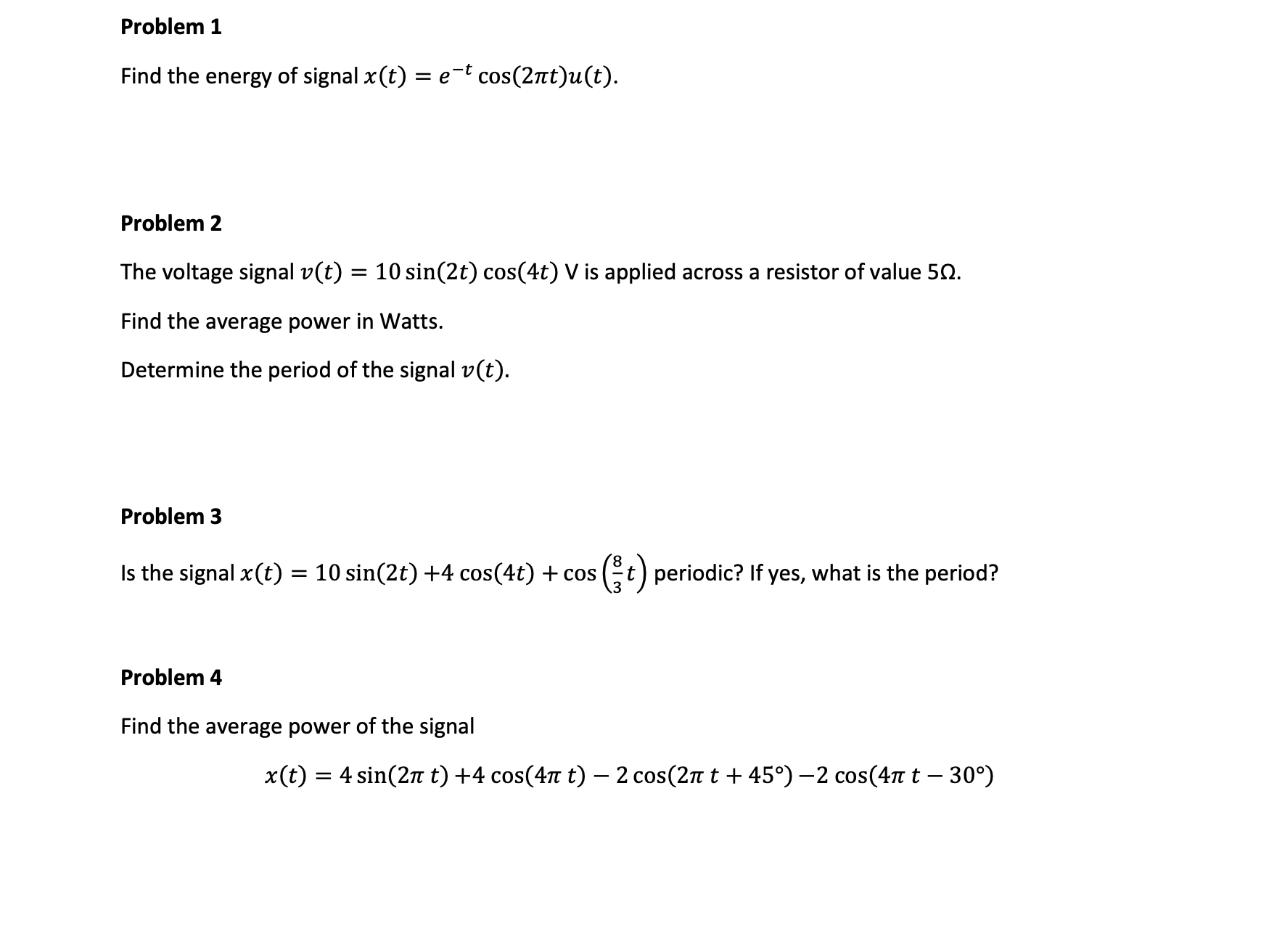 Solved Problem 1 Find the energy of signal | Chegg.com
