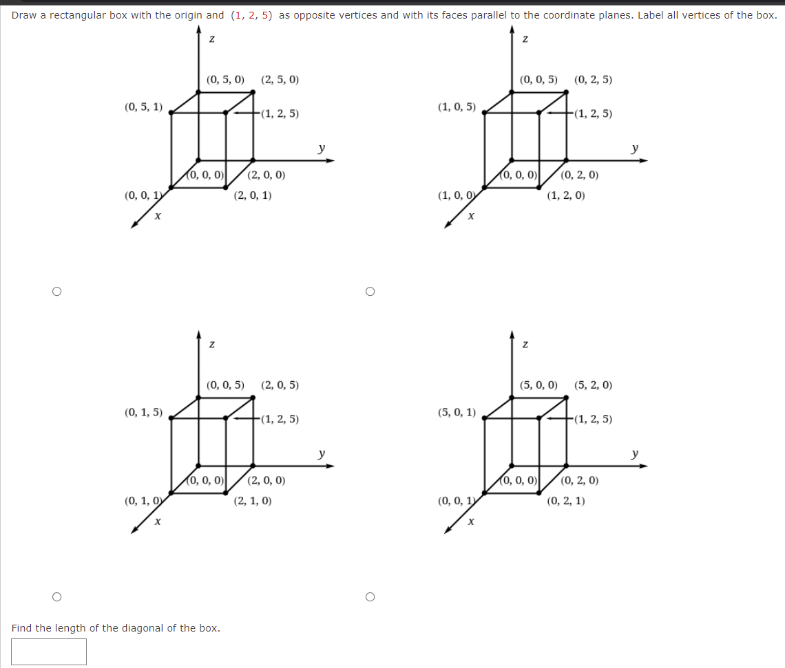 [Solved]: Consider the point. (1, 2,5) What is the project