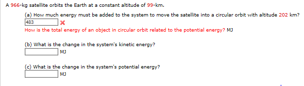 Solved A 966-kg satellite orbits the Earth at a constant | Chegg.com