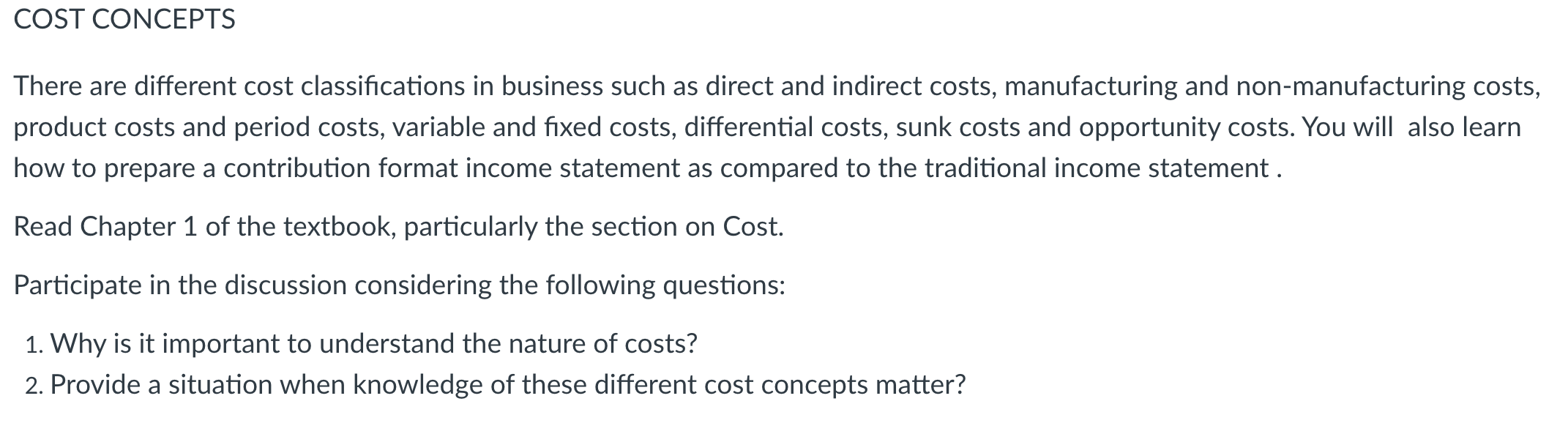 Solved There are different cost classifications in business | Chegg.com