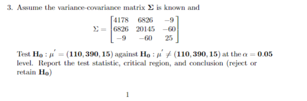 3. Assume the variance-covariance matrix Σ is known | Chegg.com