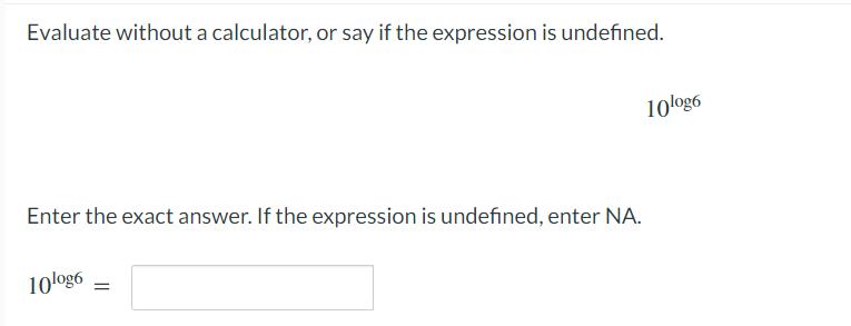 Solved Evaluate without a calculator, or say if the | Chegg.com