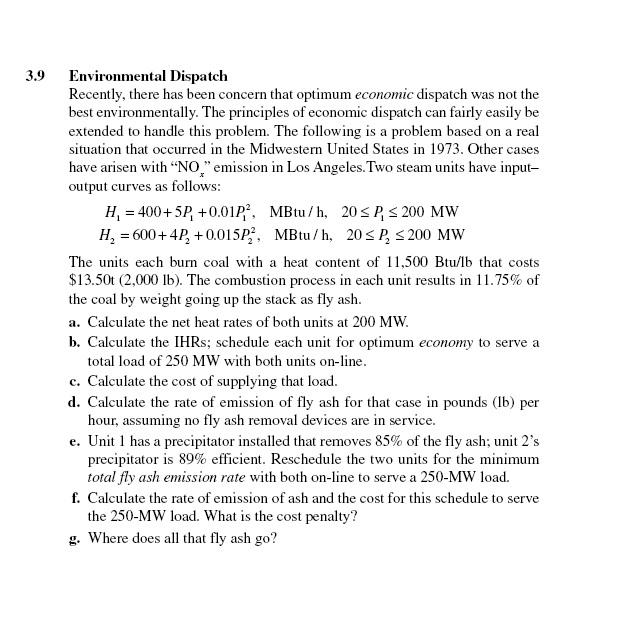 Solved 3.9 = Environmental Dispatch Recently, there has been | Chegg.com