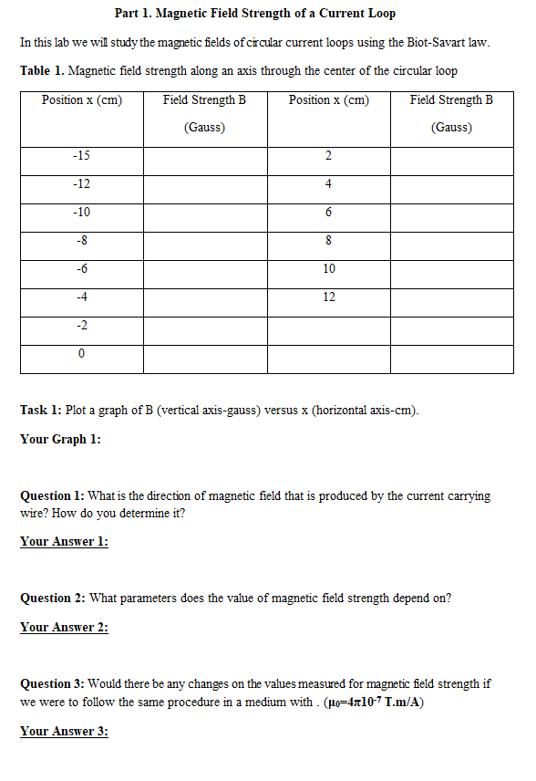 Solved Part 1. Magnetic Field Strength of a Current Loop In | Chegg.com