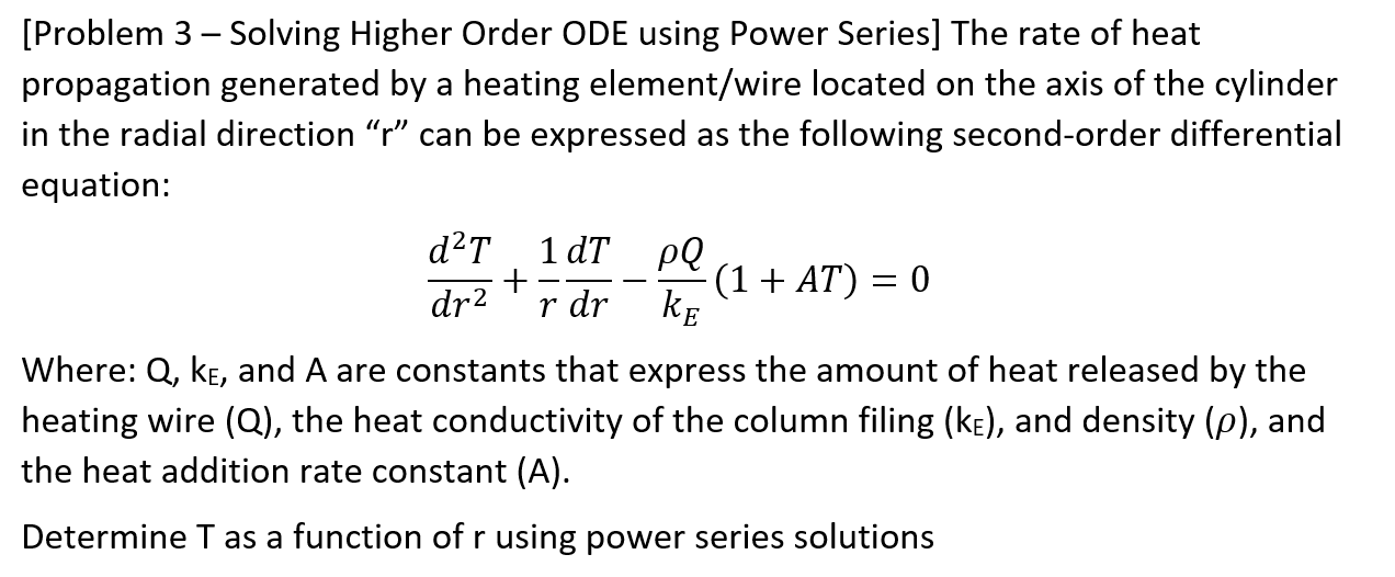 Solved [problem 3 Solving Higher Order Ode Using Power