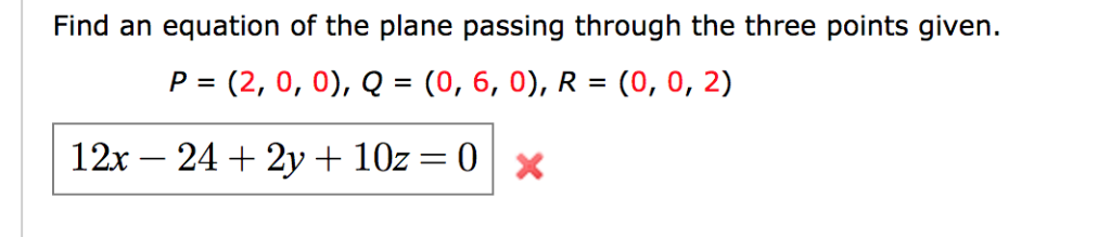 Solved Find An Equation Of The Plane Passing Through The